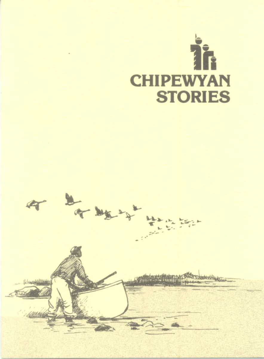 Denesuline language - Chipewyan Stories – tribaltrailsbooks.com